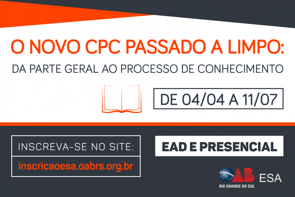 OAB/RS - Novo CPC entra em vigor e ESA faz curso preparatório para a ...