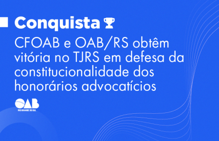 OAB/RS - CFOAB e OAB/RS obtêm vitória no TJRS em defesa da ...